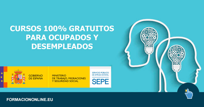 Nuevos Cursos Gratis Para Trabajadores Y Desempleados Del Sepe