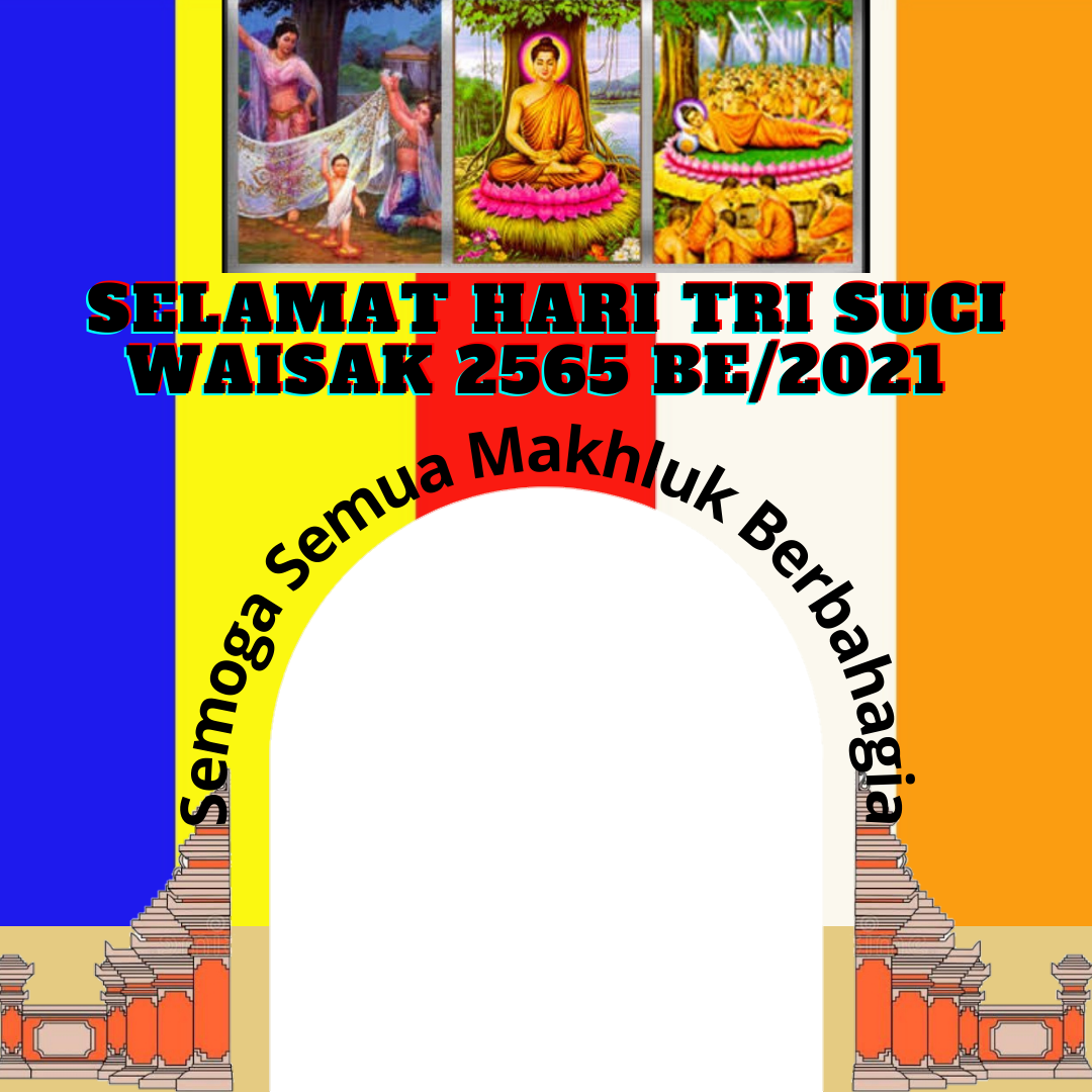 Tulisan Selamat Hari Raya Waisak 2021 Png Waisak Projektit Valokuvia