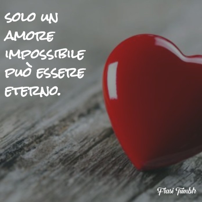 11 Frasi Di Un Amore Impossibile Ideas Frases De Motivação Curtas