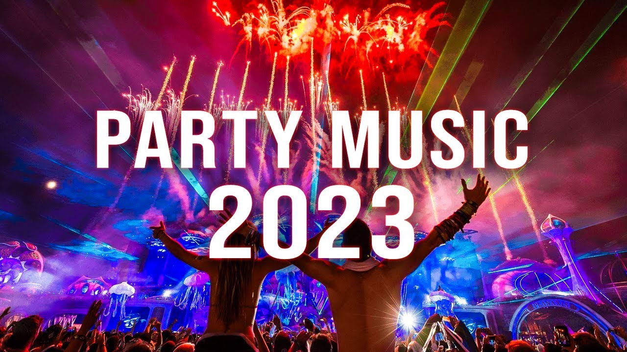 Party Music 2023 Mashups And Remixes Of Popular Songs Dj Remix Club Music