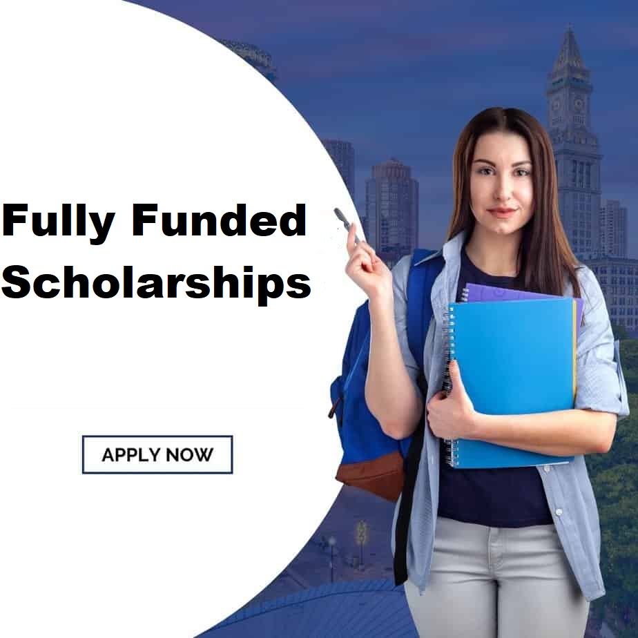 Fully Funded Scholarships For Phd Programs 2023 2024