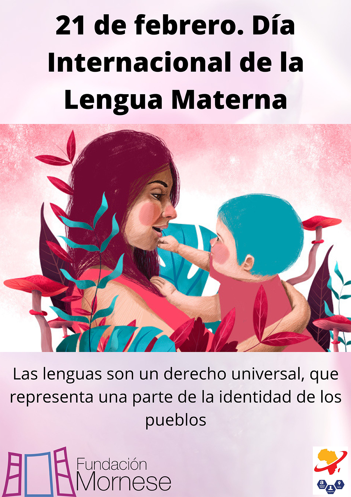 21 De Febrero DÍa Internacional De La Lengua Materna Fundación Mornese