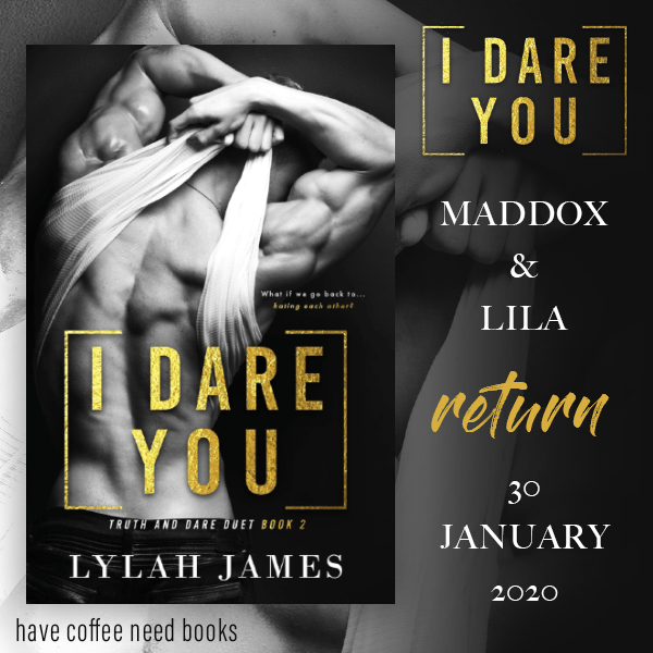 Excerpt Reveal I Dare You By Lylah James Have Coffee Need Books