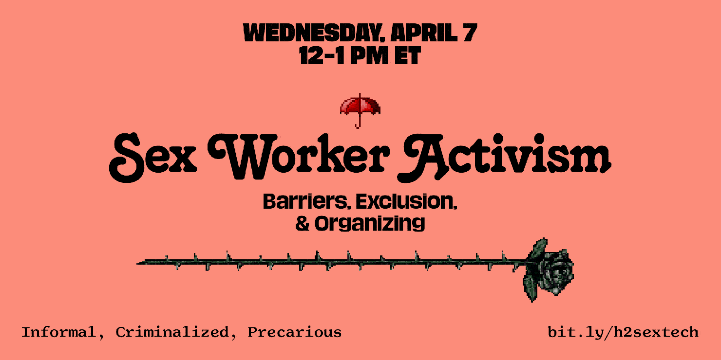 Sex Worker Activism Barriers Exclusion And Organizing Hacking