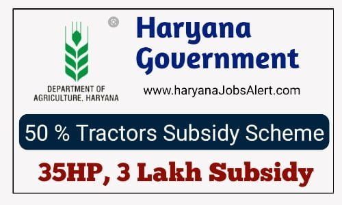 Haryana Tractor Subsidy Scheme 2023 Apply Link Eligibility 50