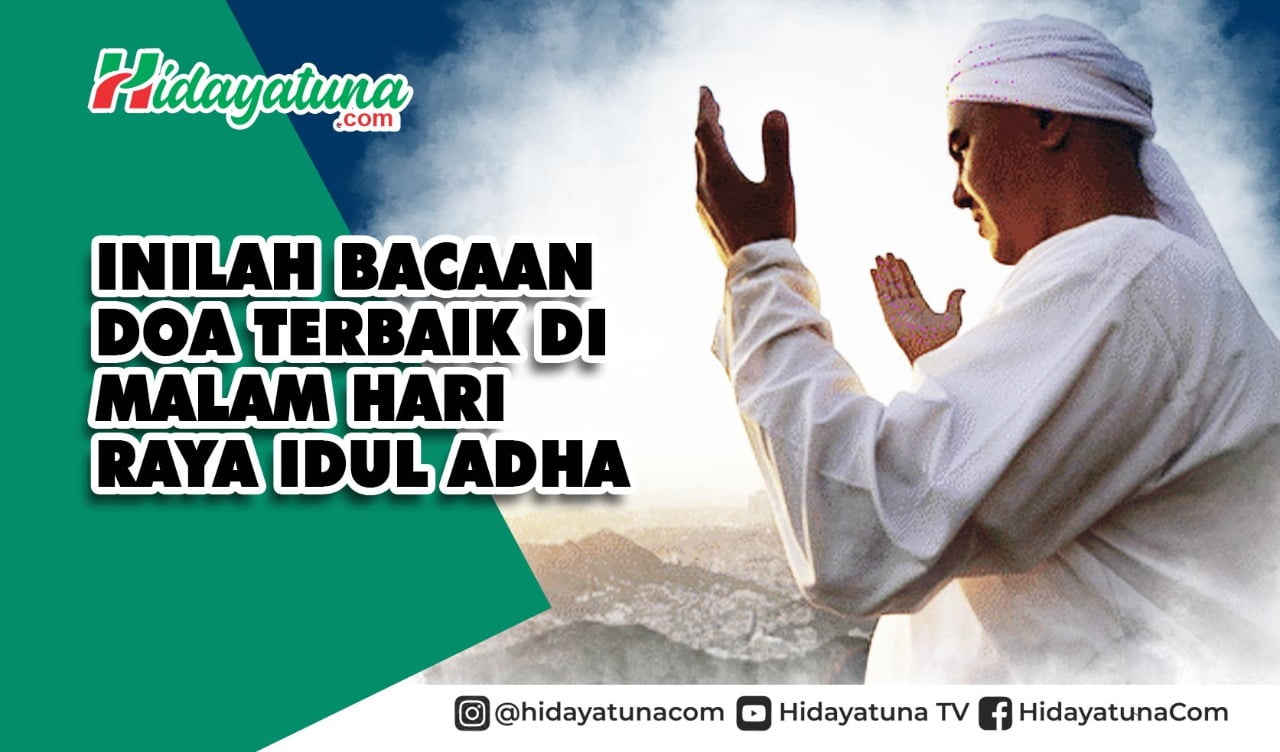 Doa Puasa Idul Adha Hari Pertama At Idul Adha