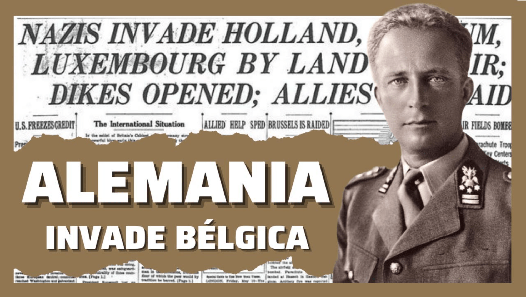 Leopoldo Iii De Bélgica Y La Invasión Alemana