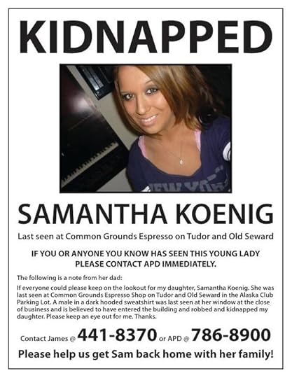 Samantha Koenig Picture With Newspaper Serial Killer Israel Keyes