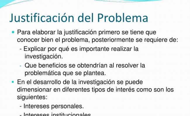 Diferencia Entre Justificacion Y Planteamiento Del Problema Incluye