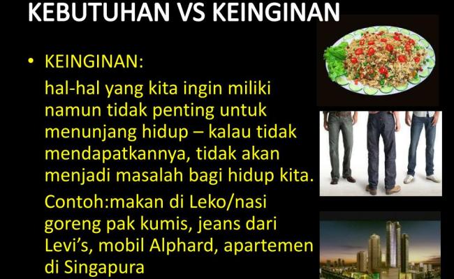 5 Perbedaan Kebutuhan Dan Keinginan Dalam Bentuk Tabel Dan Penjelasan