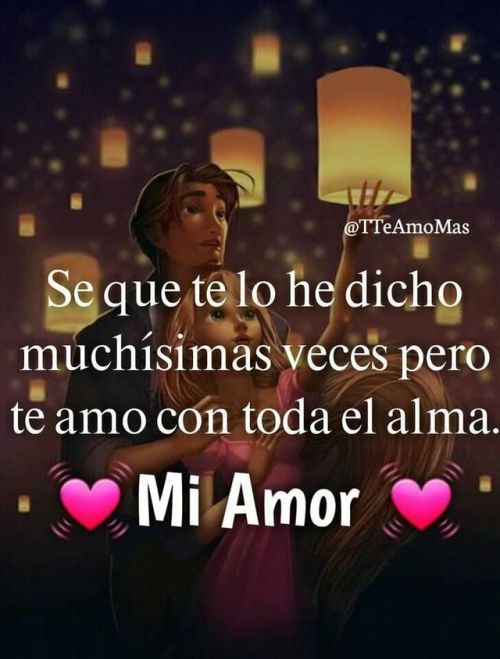 Imagenes Te Amo Mucho Mi Vida Con Frases Tiernas Dedicatorias Amor