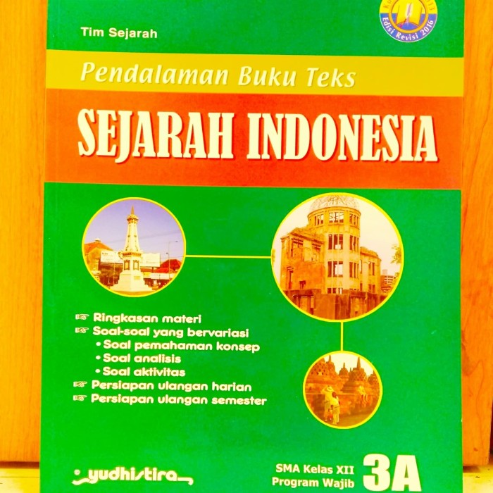 Soal Sejarah Indonesia Kelas 12 Semester 1 Studyhelp