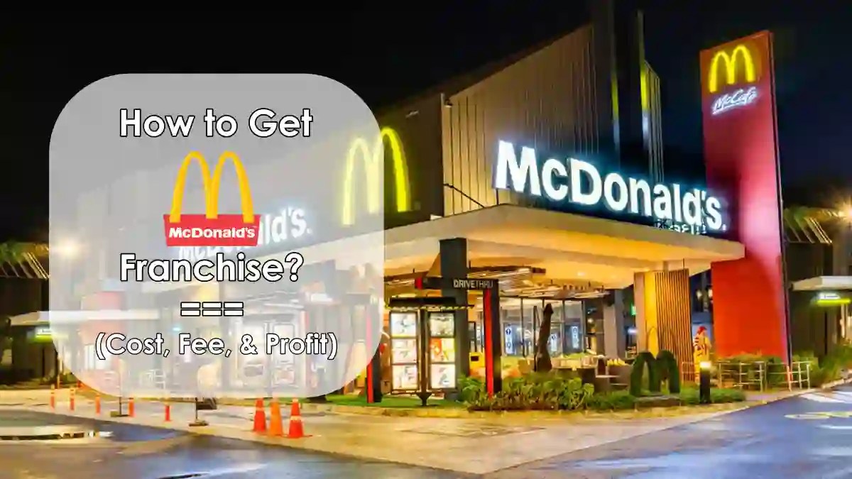 Much Awaited How To Get Mcdonalds Franchise In India Cost