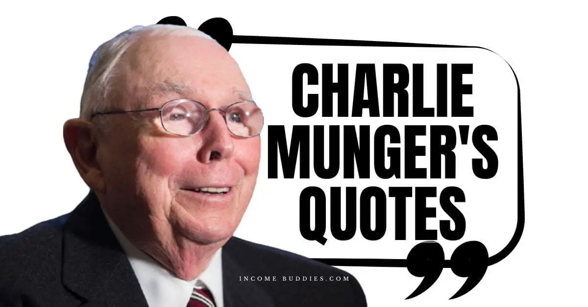 Best Charlie Munger Quotes For Investors On Success Life And Investing