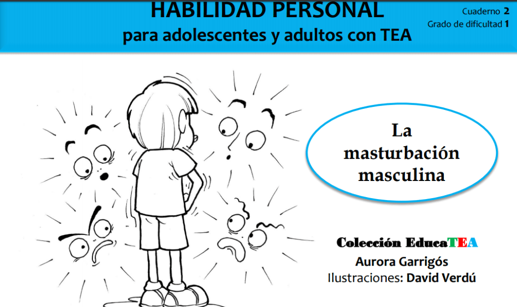 La MasturbaciÓn Masculina En Adolescentes Y Adultos Con Tea Infosal