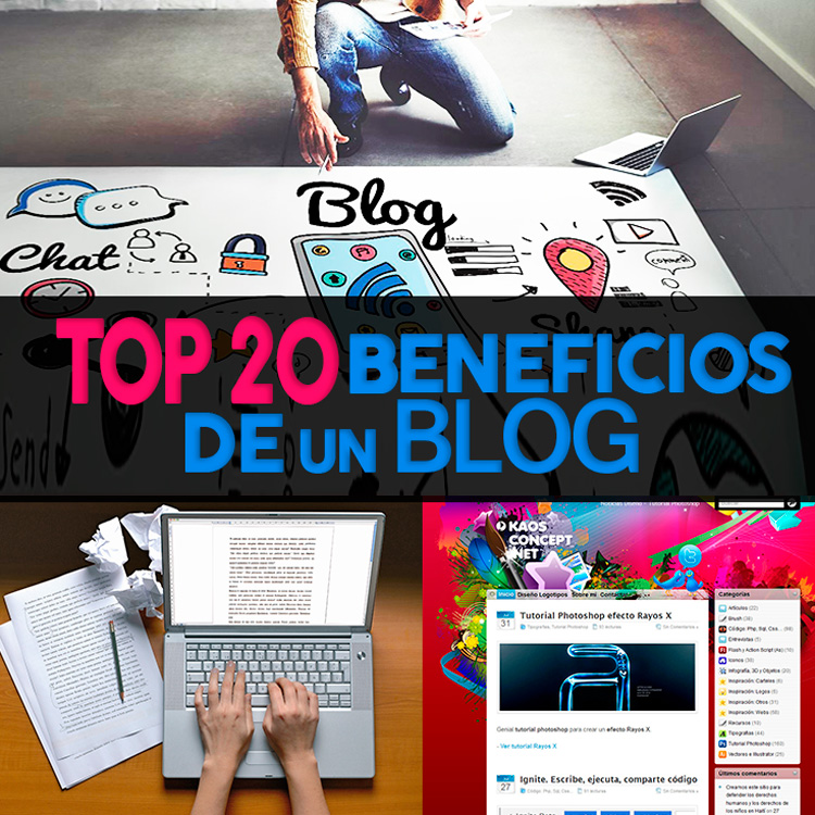 Top 20 Grandes Ventajas Y Beneficios De Tener Tu Propio Blog Ingreso