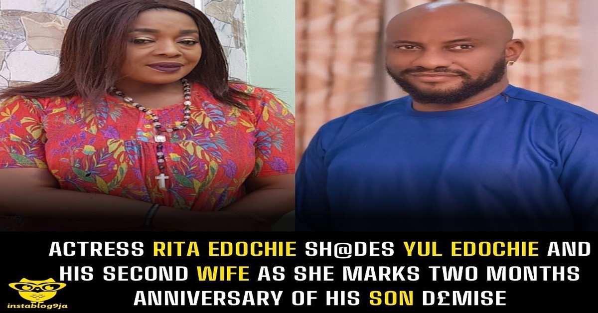 Actress Rita Edochie Shdes Yul Edochie And His Second Wife As She