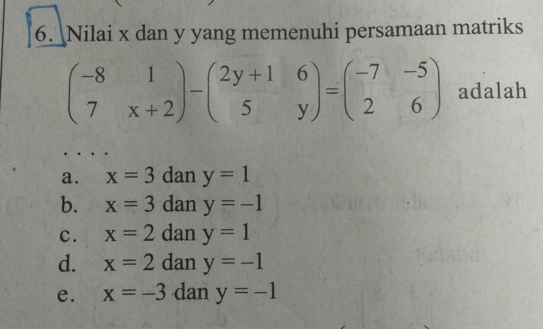 Yuk Cek 11 Contoh Soal Matriks X Yang Memenuhi Persamaan Terbaru