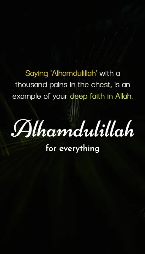 35 Alhamdulillah Quotes To Thanks Allah Islamic Quotes