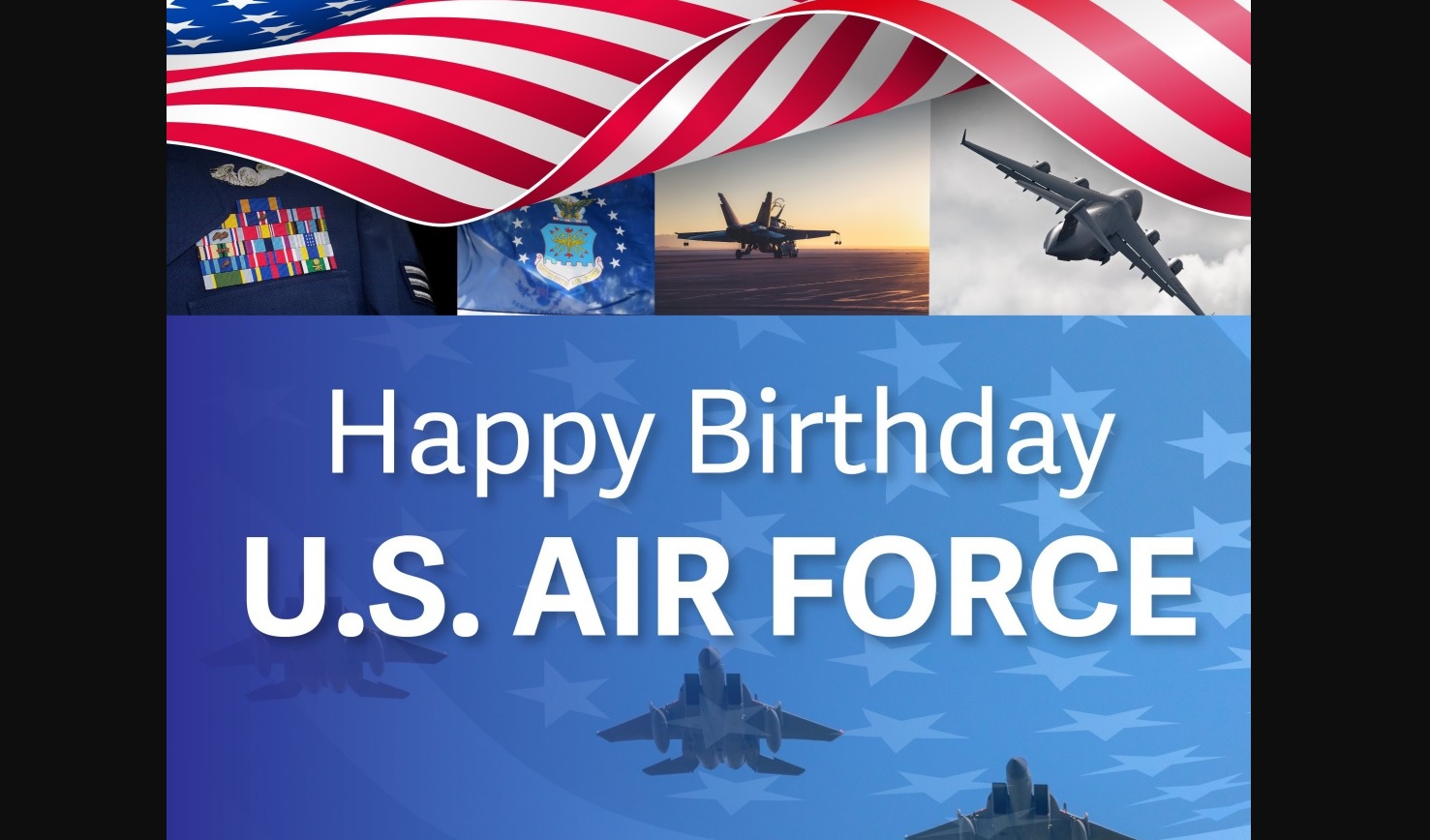 Happy Birthday Us Air Force Founded September 18 1947