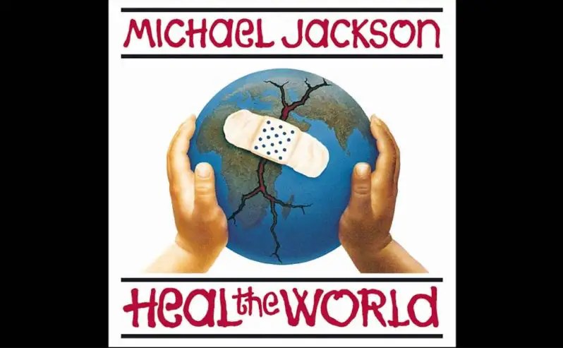 Michael Jackson Heal The World Lyrics Meaning And Song Review