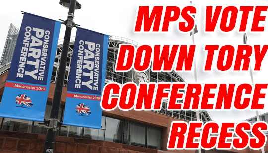 Mps Vote Against Tory Conference Recess Guido Fawkes