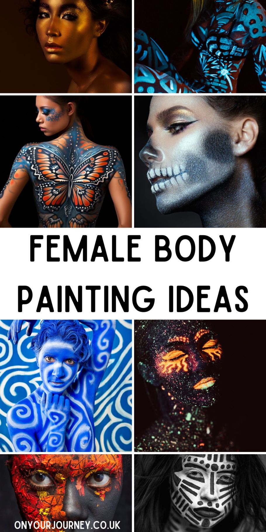 33 Amazing Female Body Painting Ideas With Photos On Your Journey