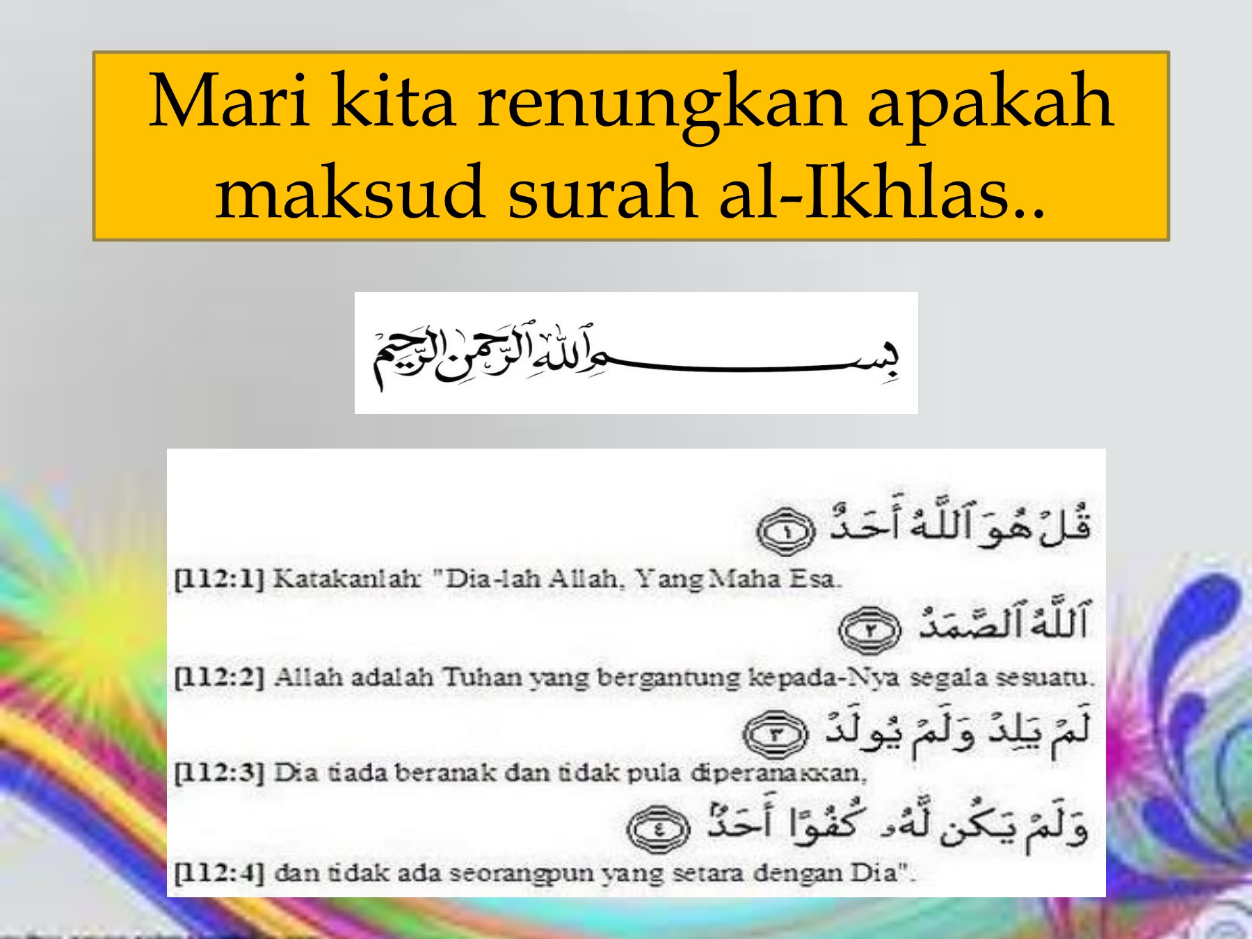 Maksud Doa Al Ikhlas Al Qur An Surat Al Ikhlas Ayat 1 4 Lengkap