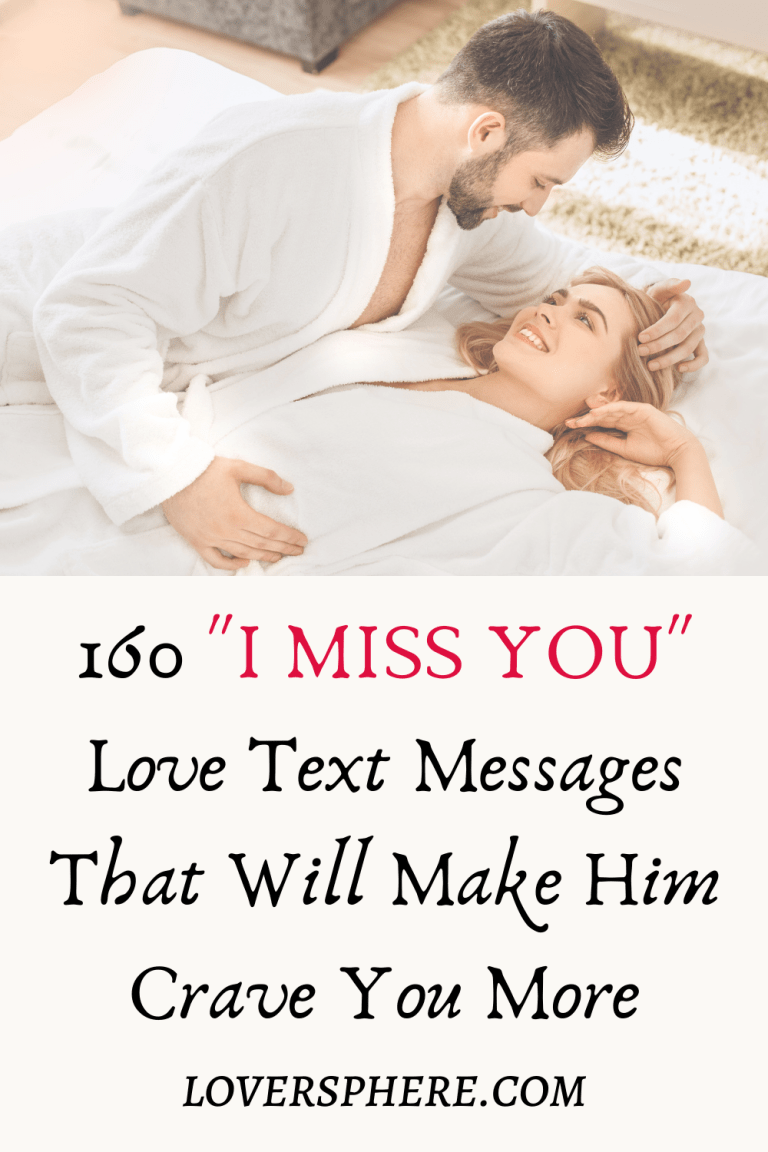 160 I Miss You Love Messages Lover Sphere