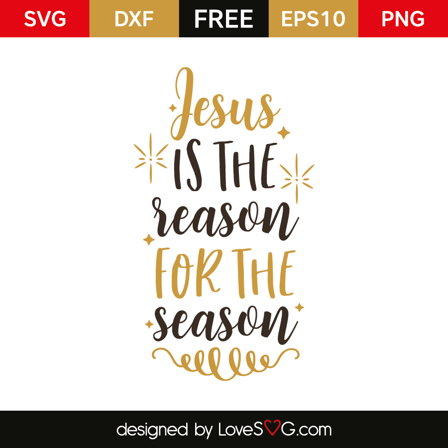 Jesus Is The Reason For The Season