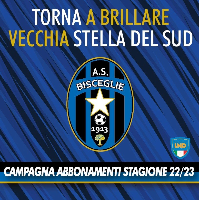 Bisceglie Calcio Al Via La Campagna Abbonamenti Per La Stagione 2022