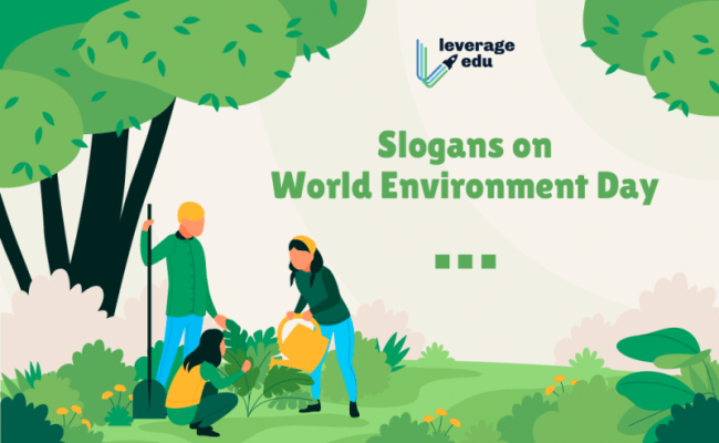 Unique And Catchy Slogans On Save Environment World Environment Day