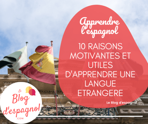 Apprendre Une Langue étrangère 10 Bonnes Raisons Qui Vont Vous