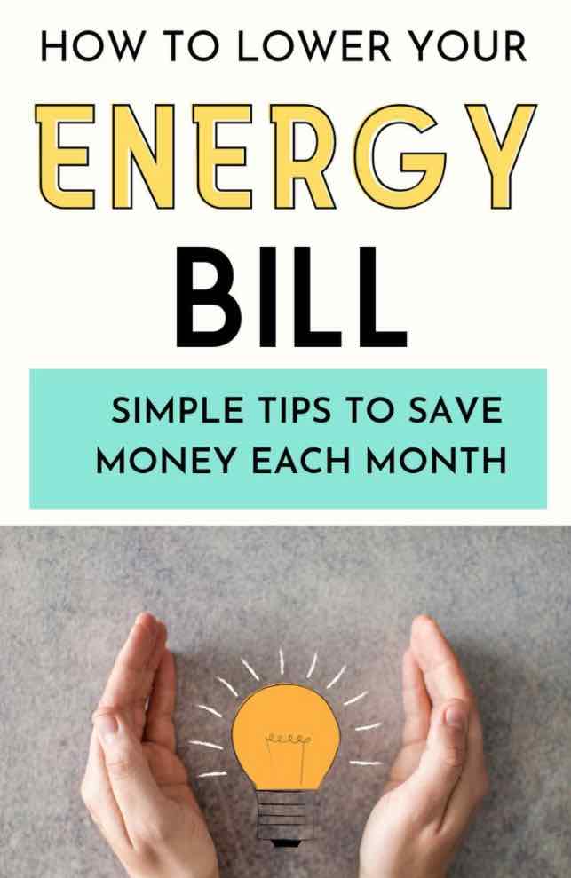 8 Ways To Lower Your Energy Bill In 2021