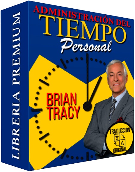 Administración Del Tiempo Personal Brian Tracy Libreria Premium