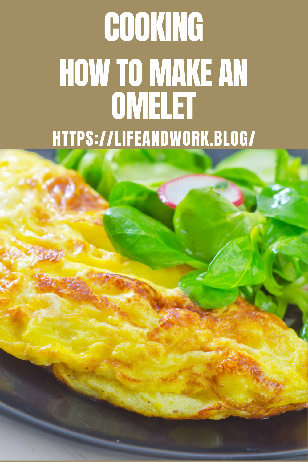 How To Make An Omelet