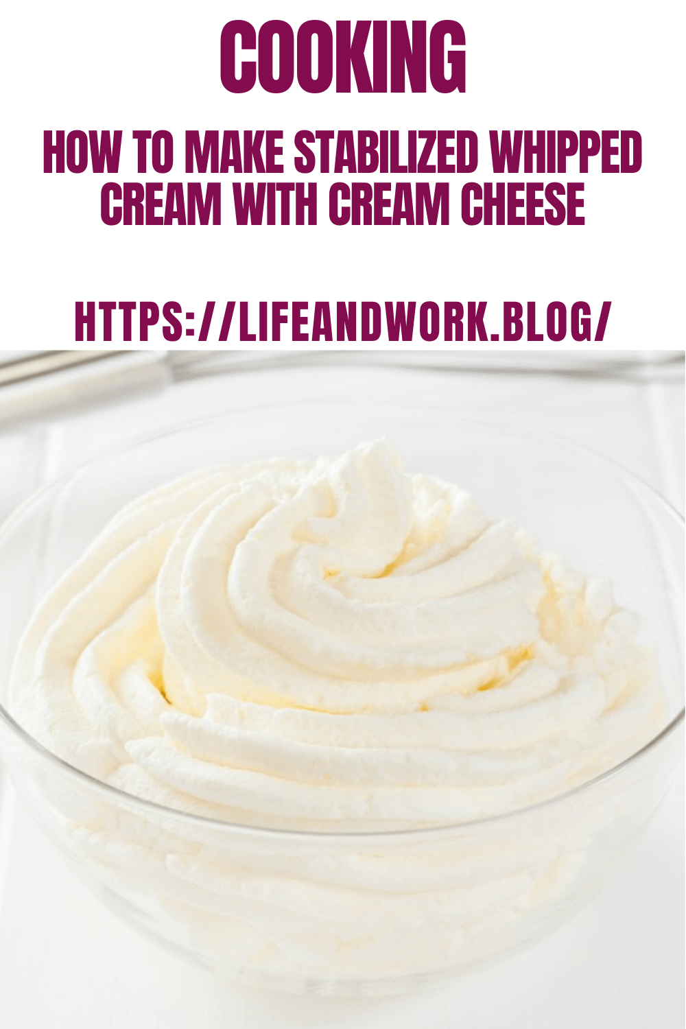 How To Make Stabilized Whipped Cream With Cream Cheese