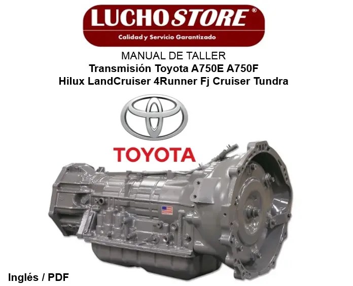 Manual De Taller Transmisión Toyota A750e A750f Hilux Land Cruiser