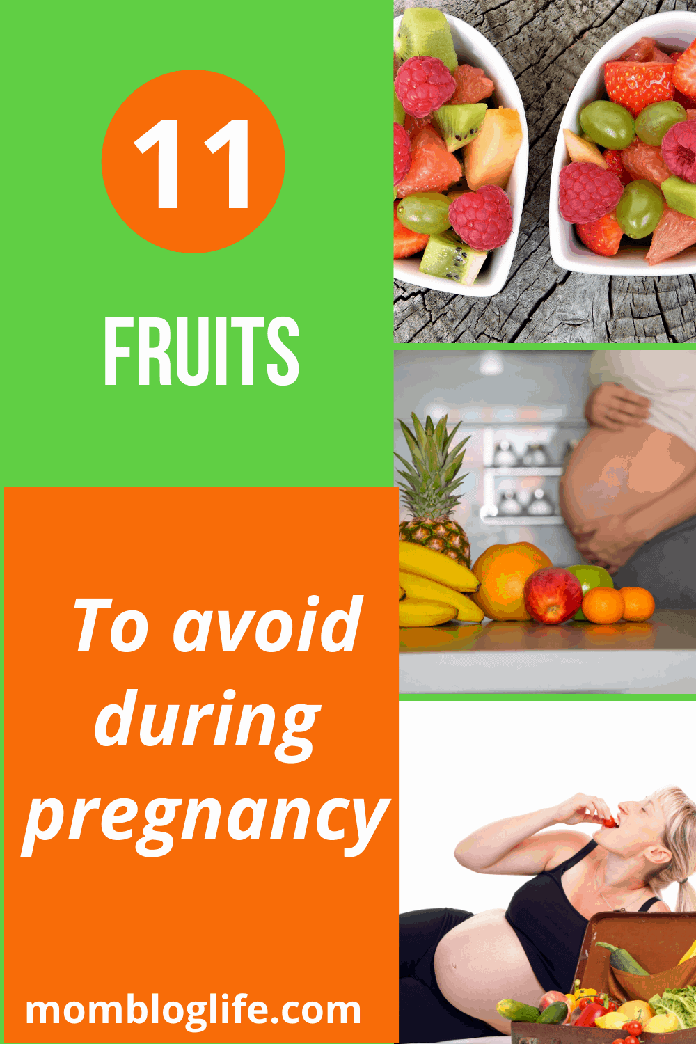 11 Fruits To Avoid During Pregnancy Mom Blog Life