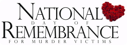 Today Is National Day Of Remembrance For Murder Victims Morgans Stalking