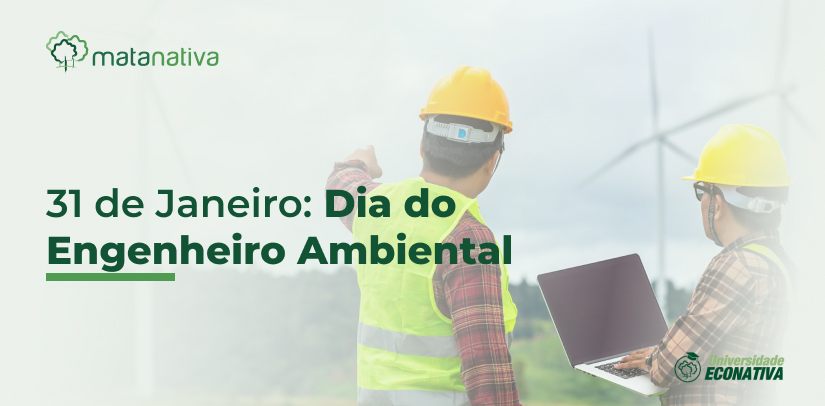 31 De Janeiro Dia Do Engenheiro Ambiental Software Mata Nativa