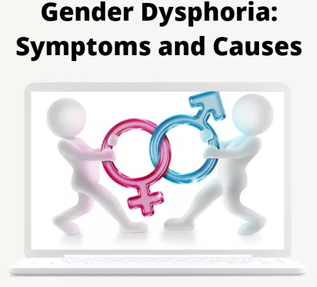 Gender Dysphoria Symptoms And Causes Maximus Globe