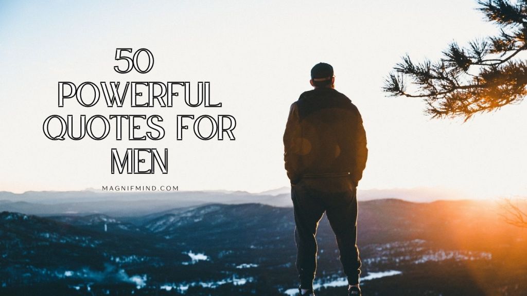 Unleash Your Inner Strength 50 Powerful Quotes For Men