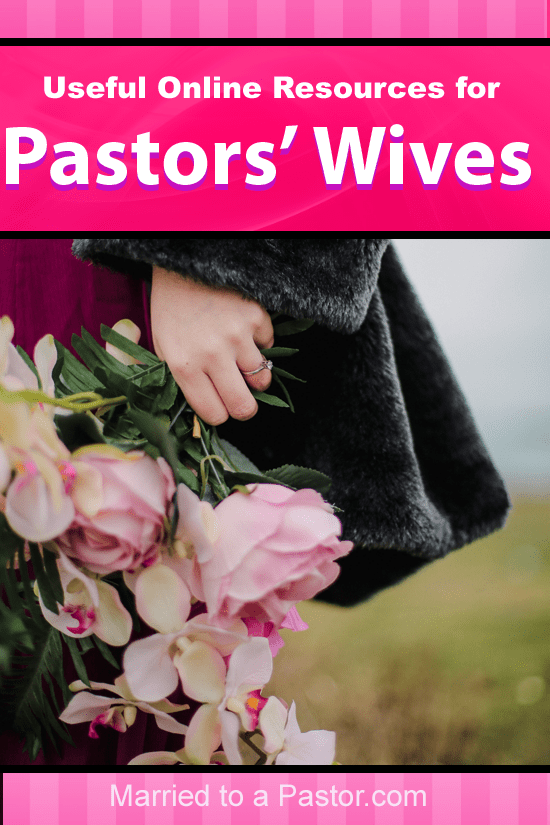 Online Resources For Pastors Wives Encouraging And Supporting The