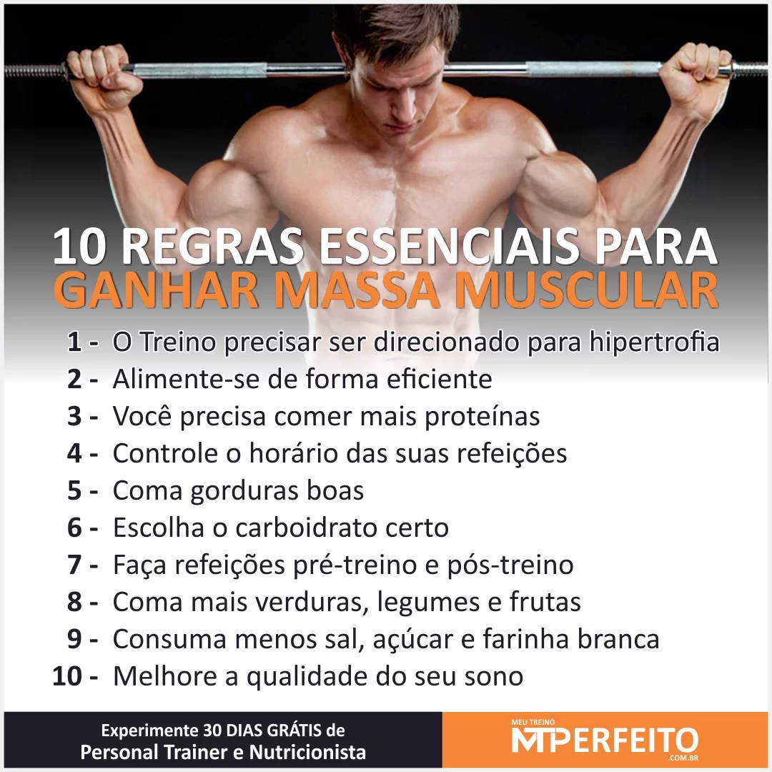 10 Regras Essenciais Para Ganhar Massa Muscular Meu Treino Perfeito