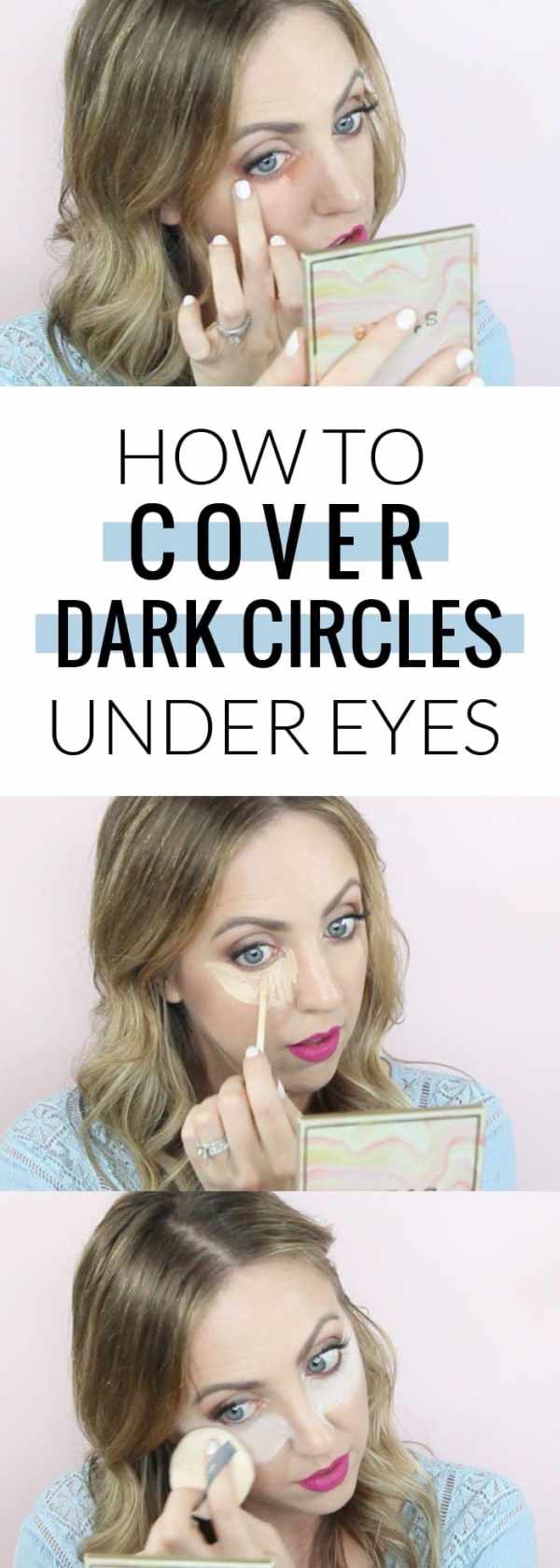 How To Cover Dark Circles Under Eyes