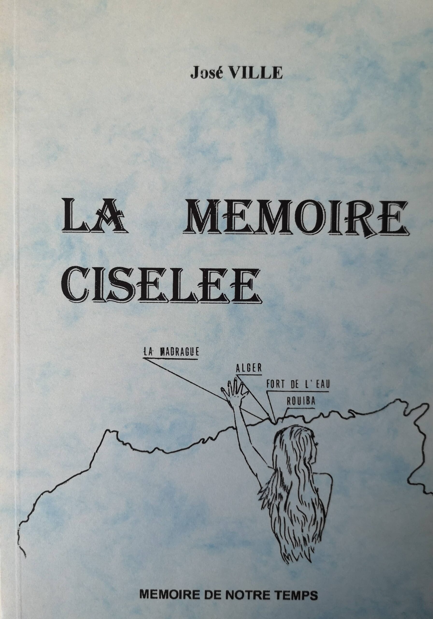 Mémoire De Notre Temps La Mémoire Ciselée