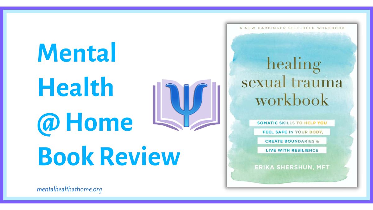 Book Review Healing Sexual Trauma Workbook Mhh