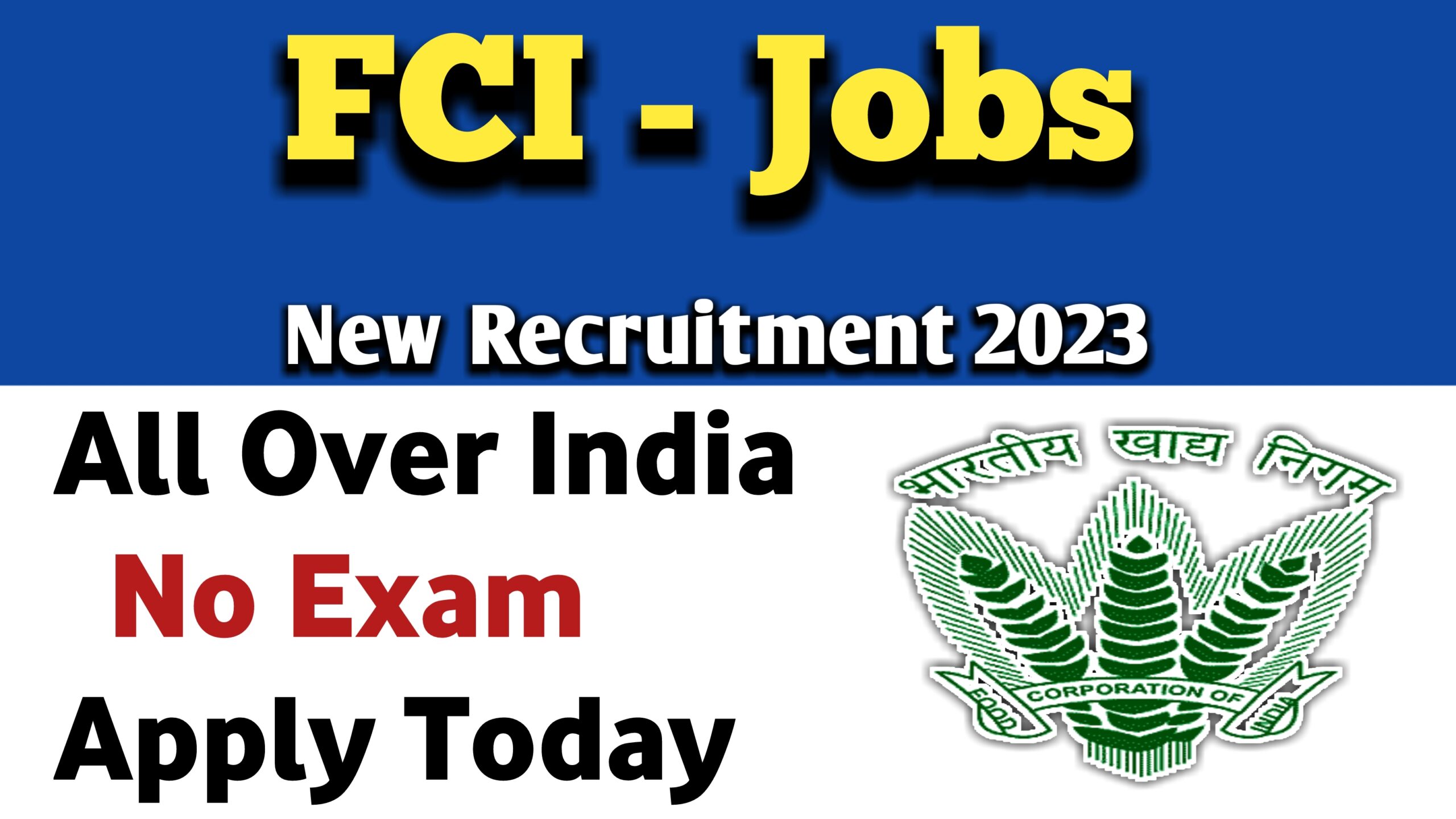 Fci Vacancy 2023 Food Corporation Of India Recruitment 2023