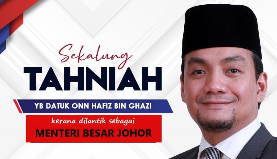 Sultan Johor Perkenan Onn Hafiz Sebagai Menteri Besar Johor Mykmunet